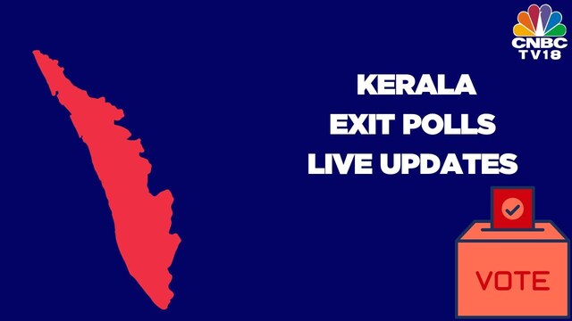 Kerala exit poll 2024: INDIA bloc likely to sweep state, shows News18 ...