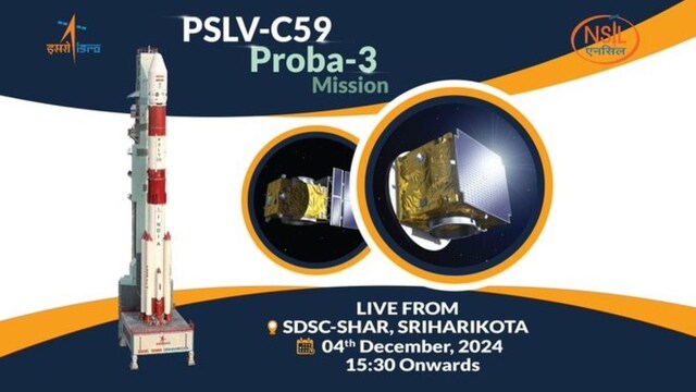 ISRO launch Proba-3 Mission latest updates: ISRO reschedules PSLV-C59 ...