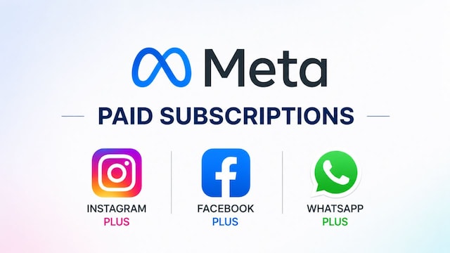 Meta launches paid plans for Instagram, Facebook, WhatsApp: All you ...