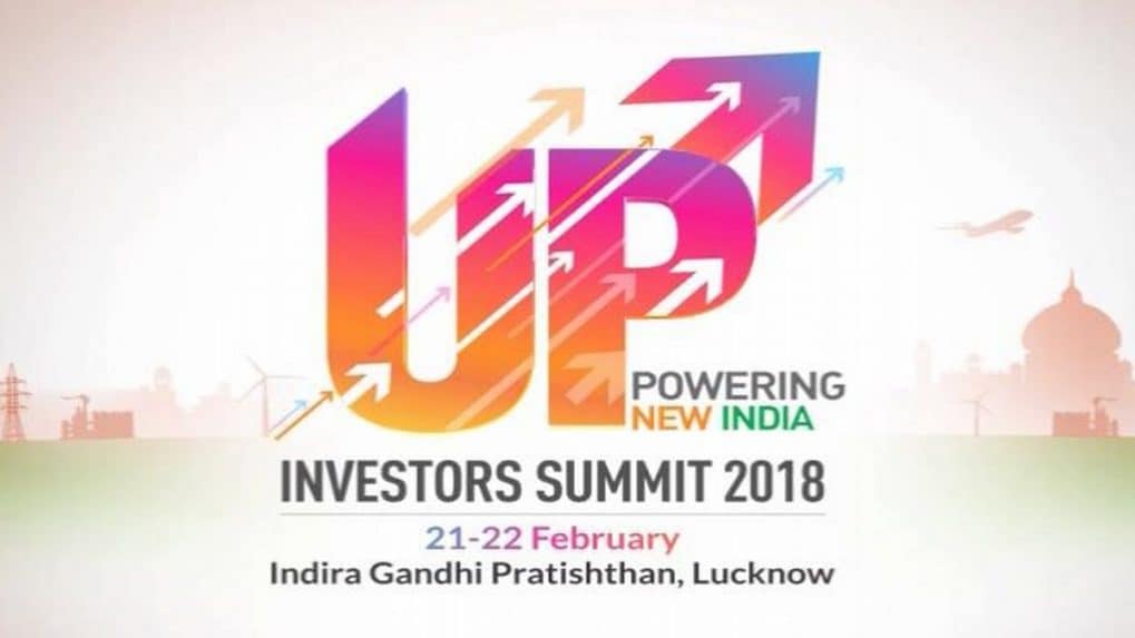 UP Investors Summit 2018: Powering New India