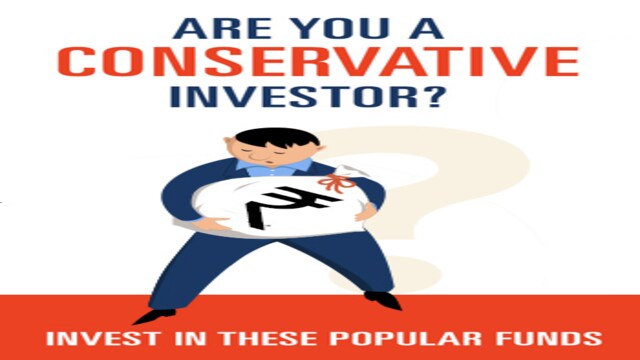Are you a conservative investor? Invest in these popular funds - CNBC TV18