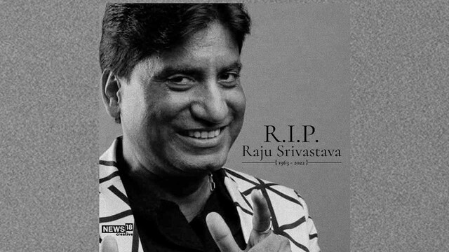 Comedian Raju Srivastava dies at 58 - CNBC TV18