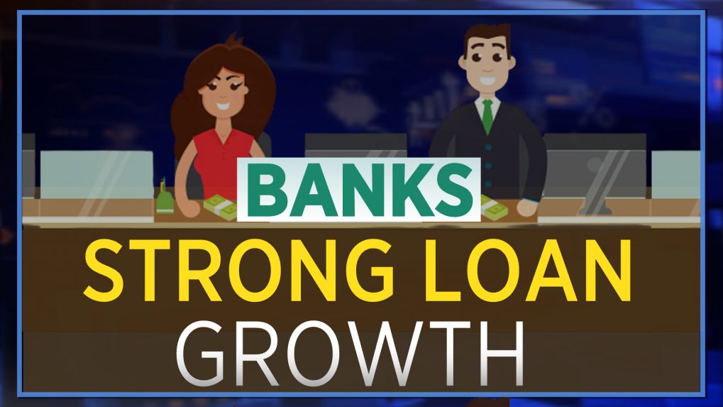 A focus on loan growth in the banking space – details here