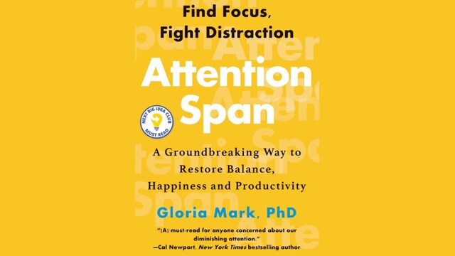 Bookstrapping: Attention Span by Dr Gloria Mark - CNBC TV18